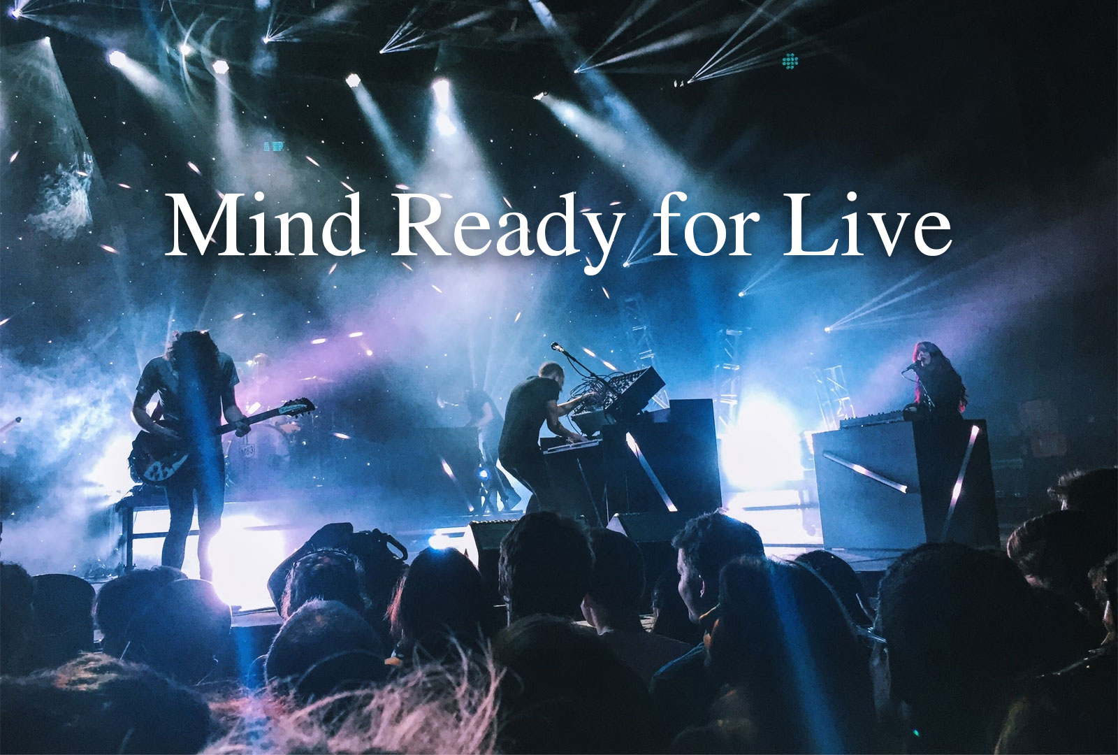 ライブ前に意識したい！演奏のメンタルケア術｜iB MUSIC STUDIO & School